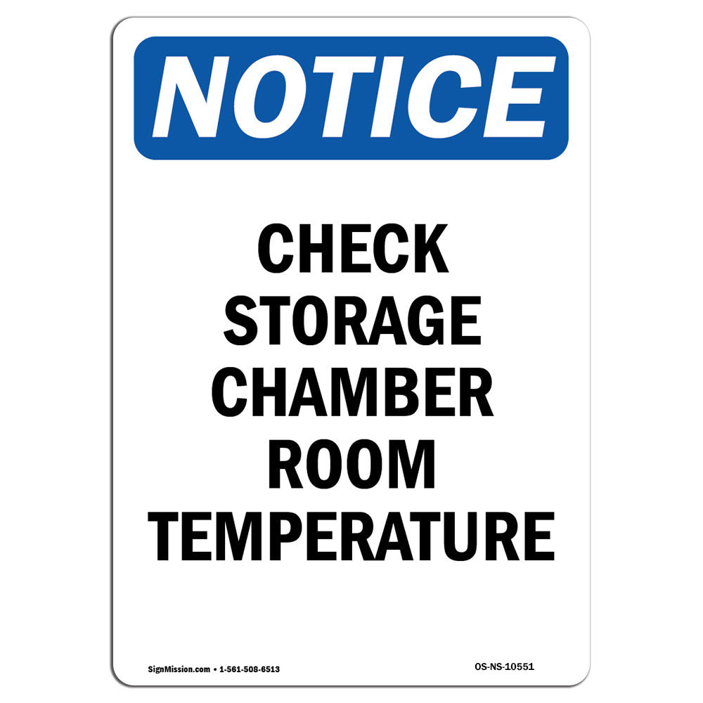 SignMission Check Storage Chamber Room Temperature Sign | Wayfair