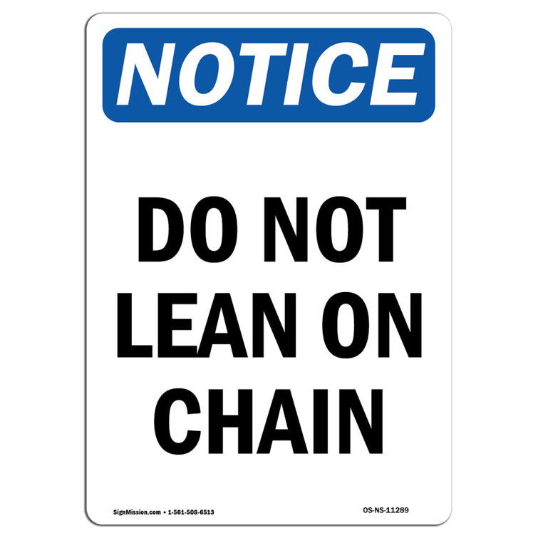 SignMission Do Not Lean on Chain Sign | Wayfair