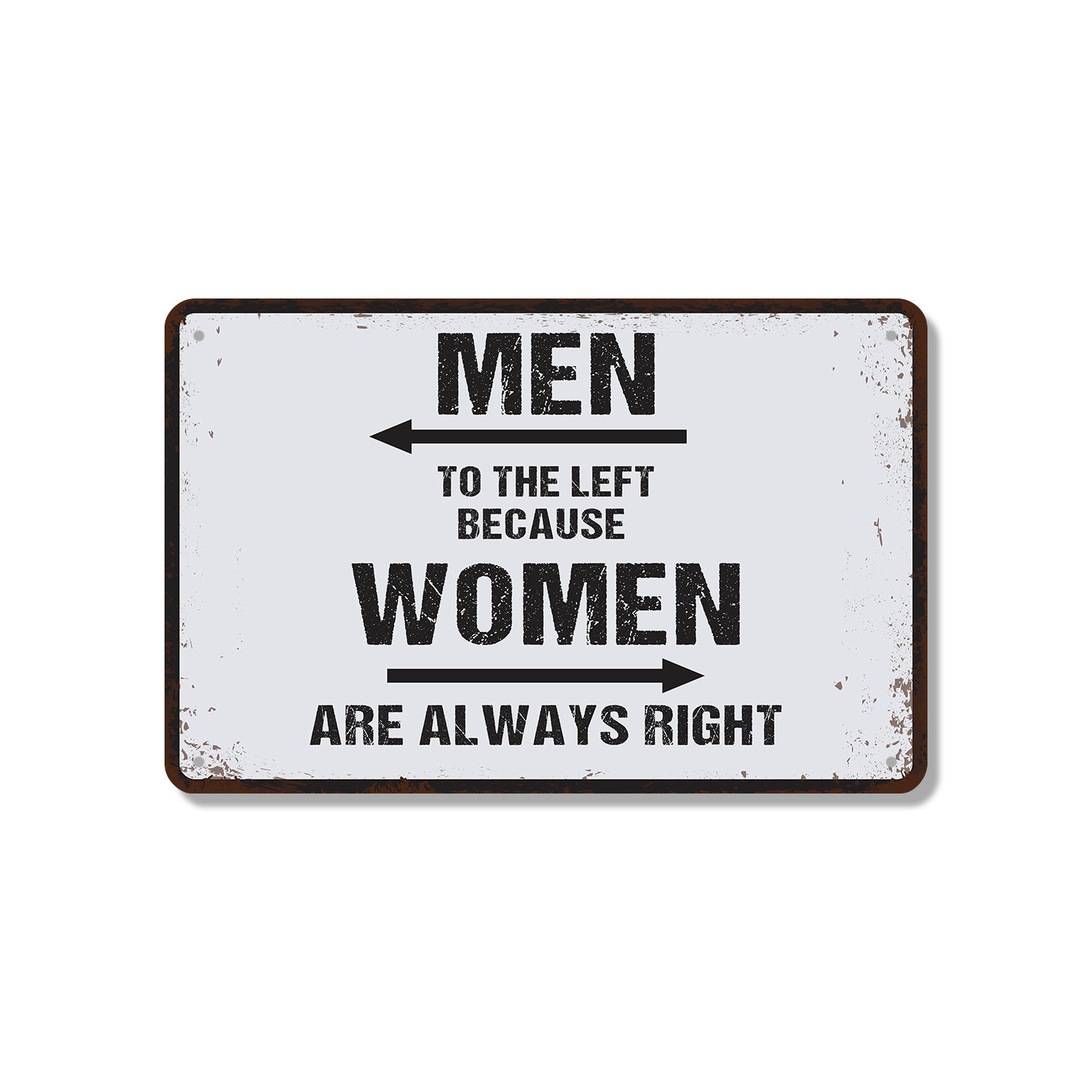 SignMission Men To The Left Because Women Are Always Right Bathroom 18 ...