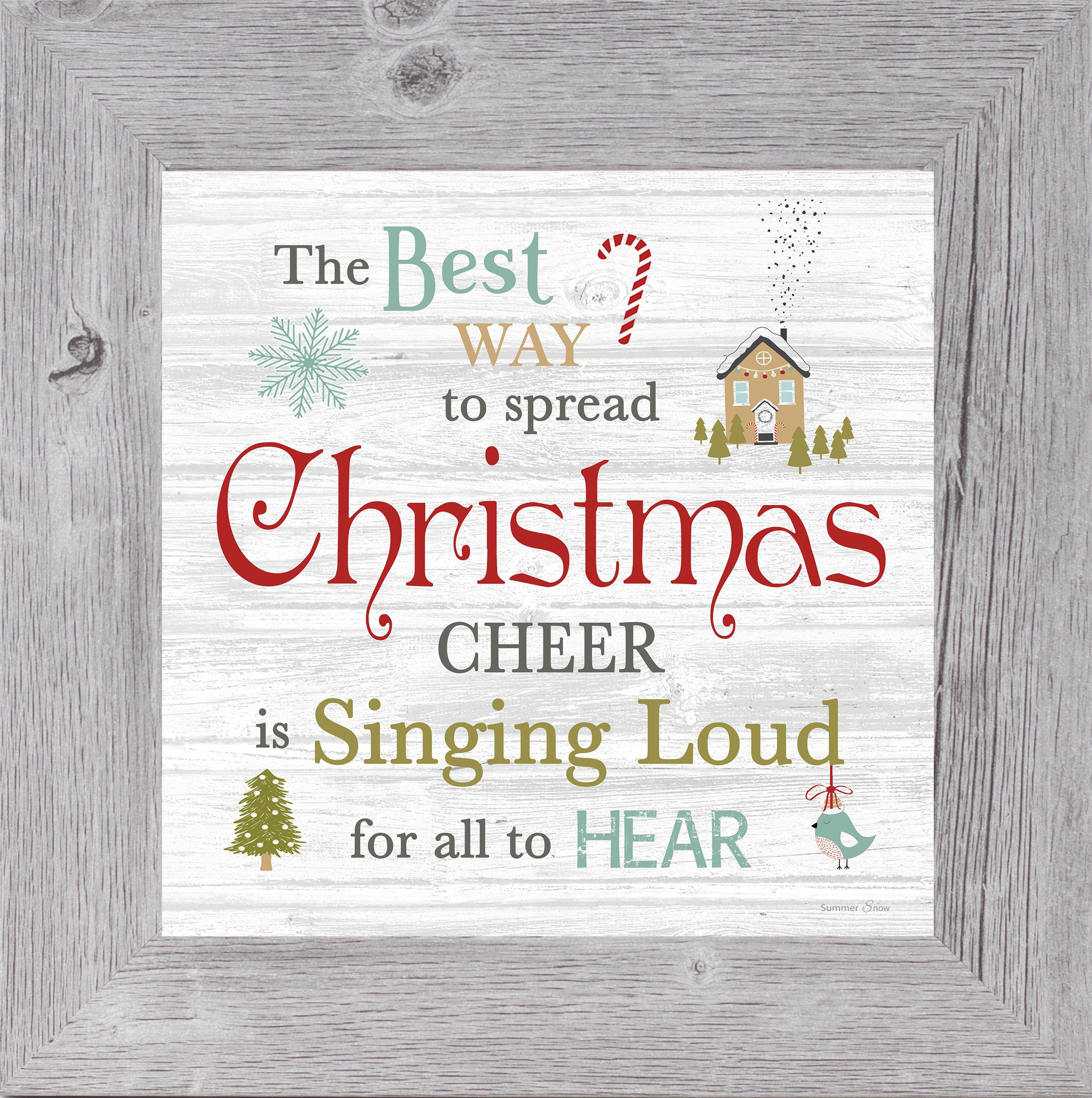 The Holiday Aisle® The Best Way To Spread Christmas Cheer Singing Loud ...