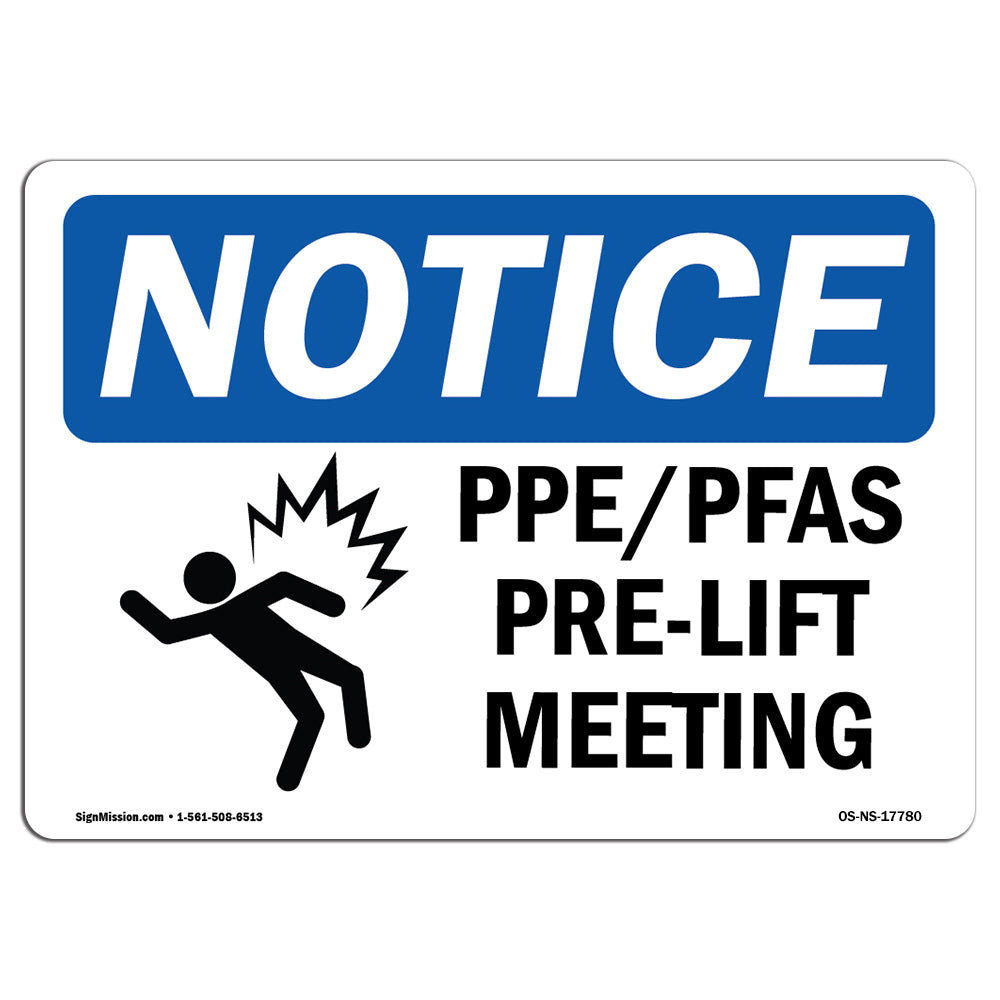 SignMission PPEPFAS Pre-Lift Meeting Sign | Wayfair