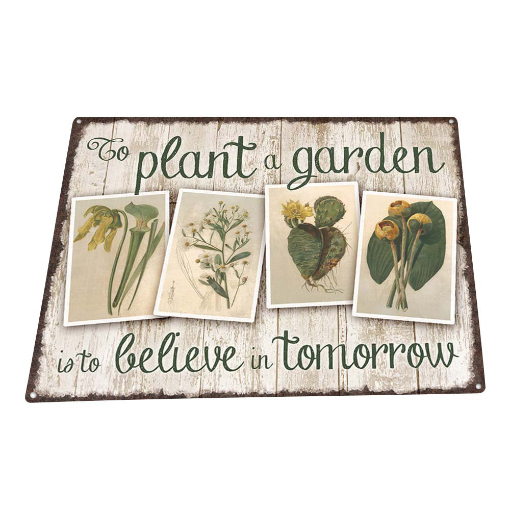 Trinx Plant a Garden Believe in Tomorrow Sign | Wayfair