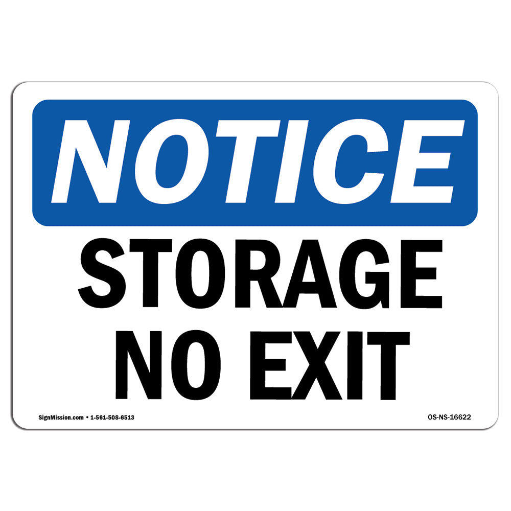 SignMission Osha Notice Storage No Exit Sign | Wayfair