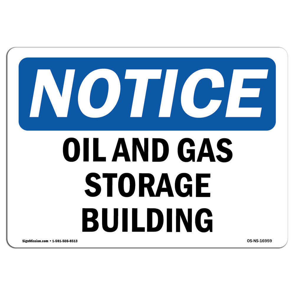 SignMission Oil and Gas Storage Building Sign | Wayfair