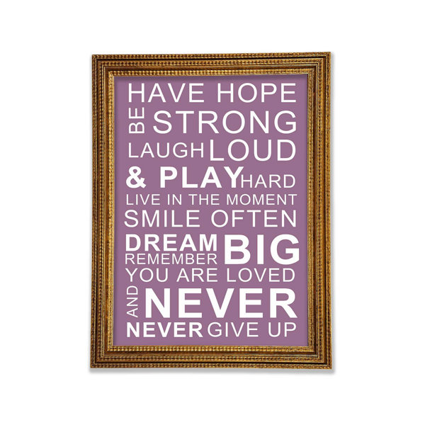 Happy Larry Family Quote Have Hope Be Strong Laugh Loud Framed Print ...