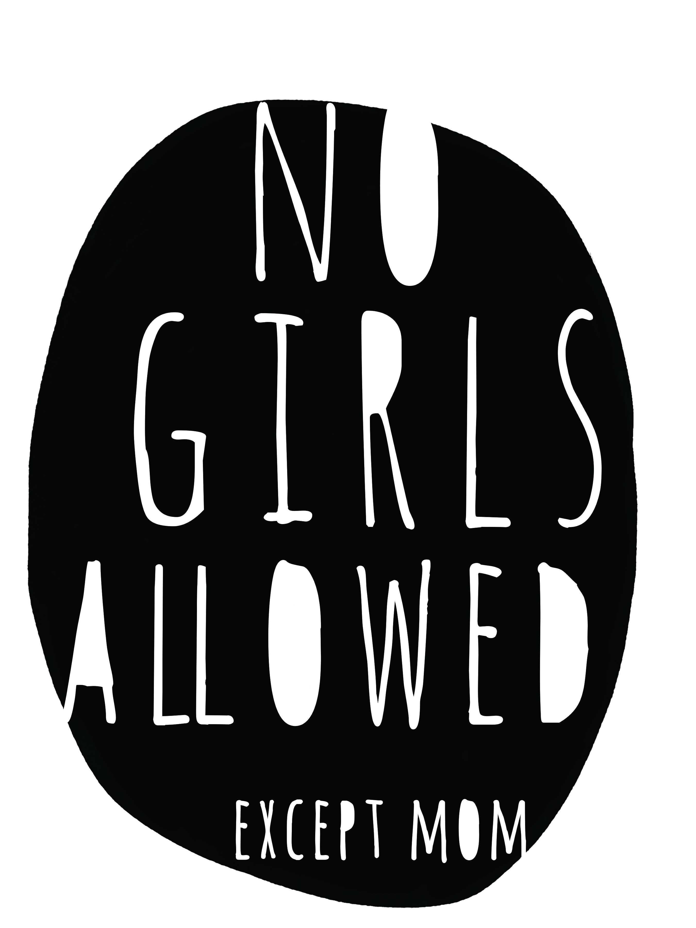 Trinx No Girls Allowed Black and White - Wrapped Canvas Print | Wayfair