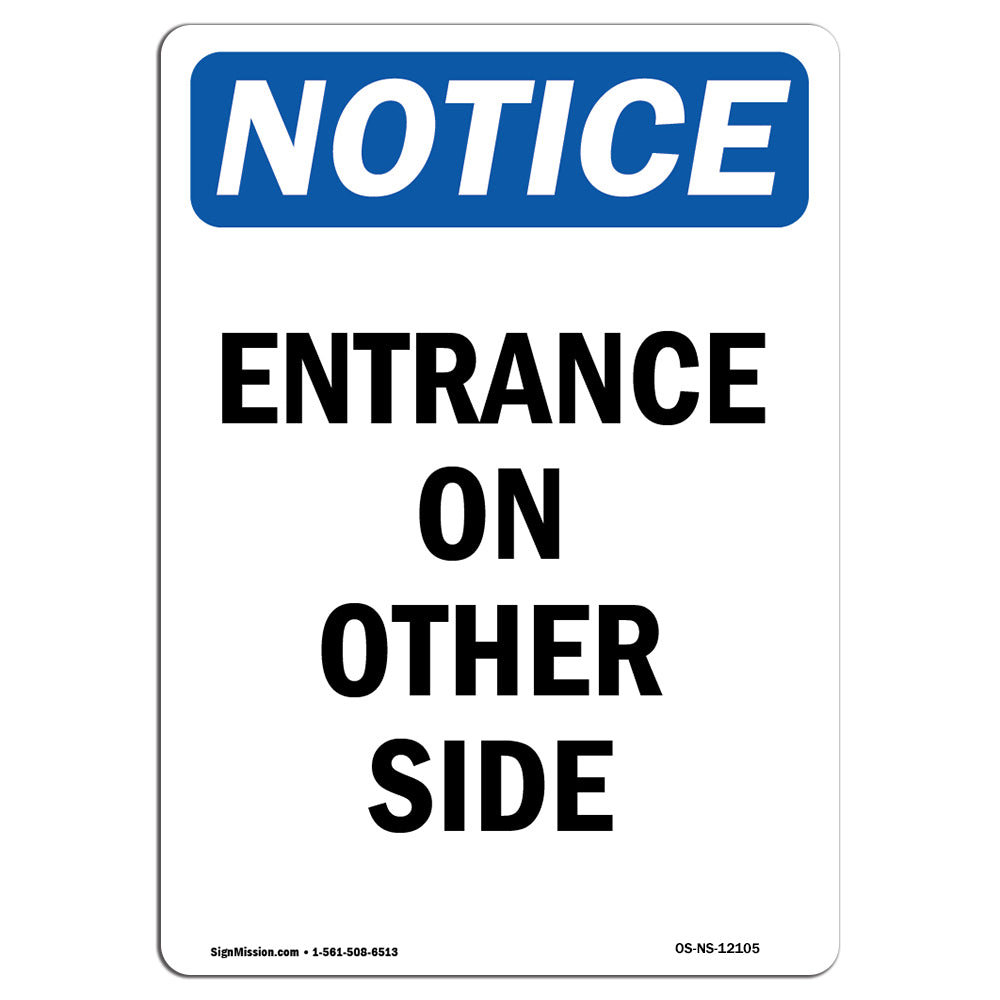 SignMission OSHA Notice - Entrance On Other Side Sign | Heavy Duty Sign ...