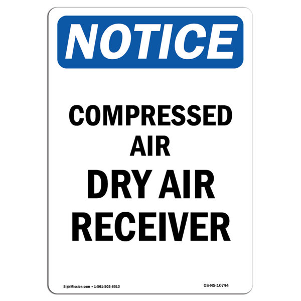 SignMission Compressed Air Dry Air Receiver Sign | Wayfair