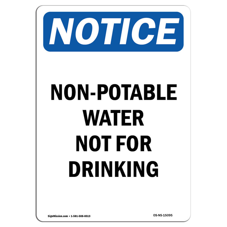 SignMission Non-Potable Water Not for Drinking Sign | Wayfair