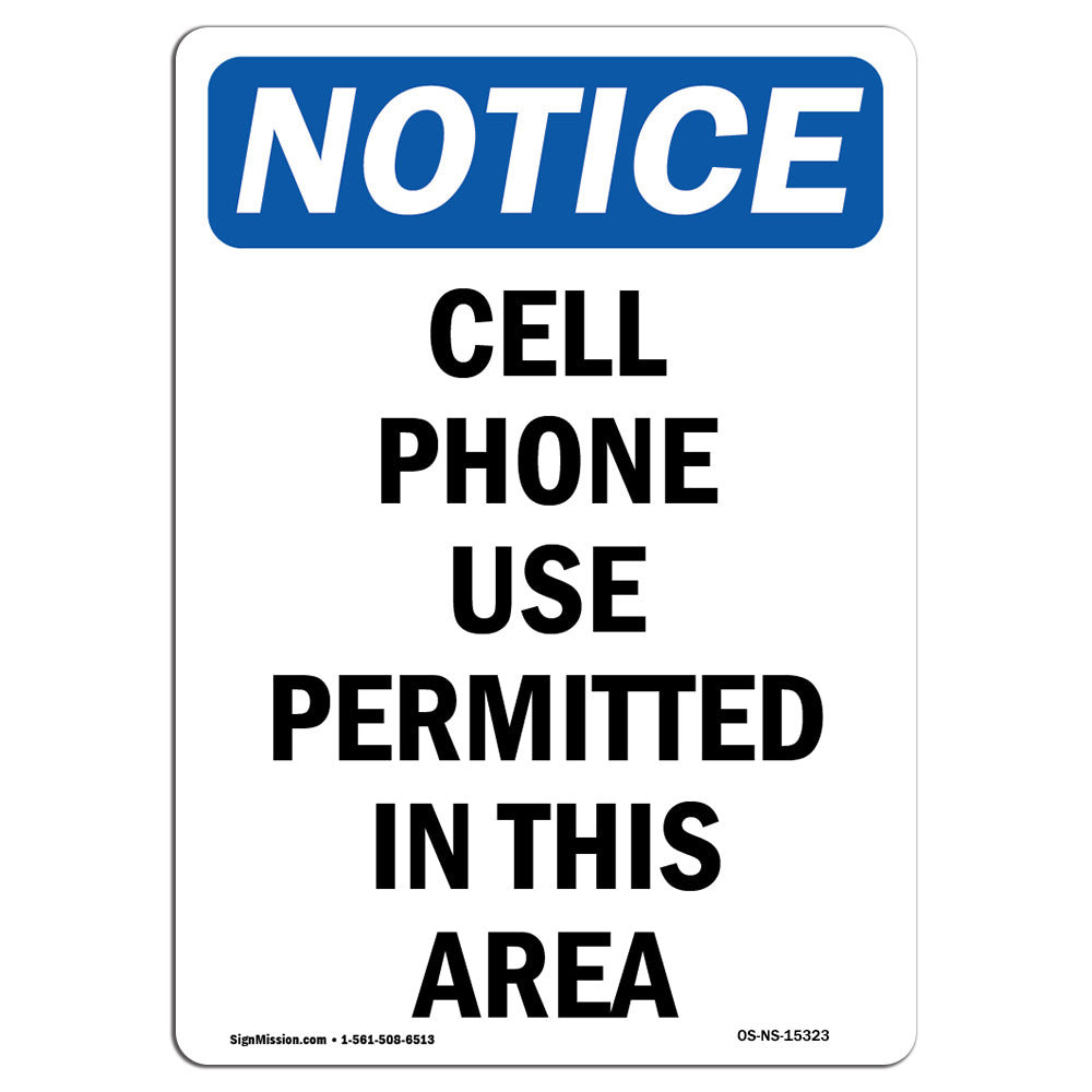 SignMission Cell Phone Use Permitted in This Area Sign | Wayfair