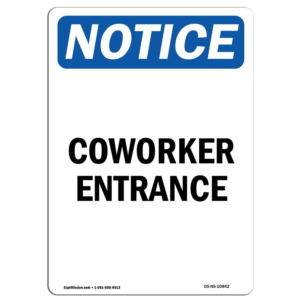SignMission Coworker Entrance Aluminum Sign 12 x 18 | Wayfair