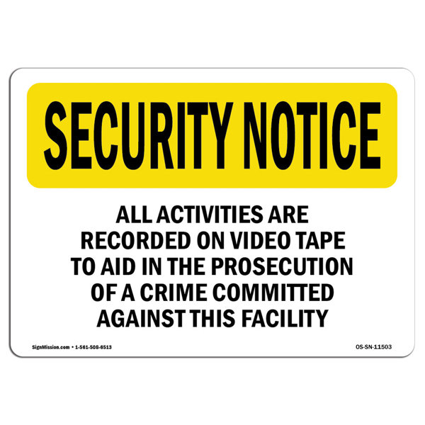 SignMission Security Notice Sign | Wayfair