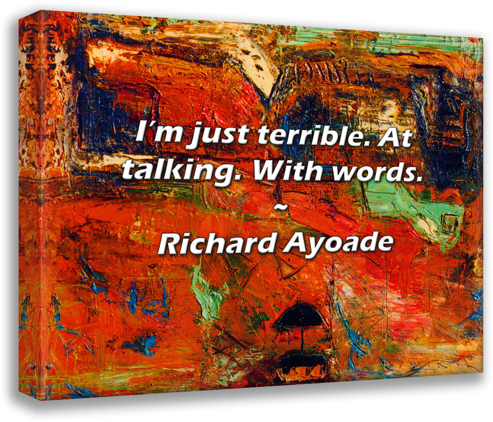 Trinx Richard Ayoade Quote: I’m just terrible. At talking. With words ...