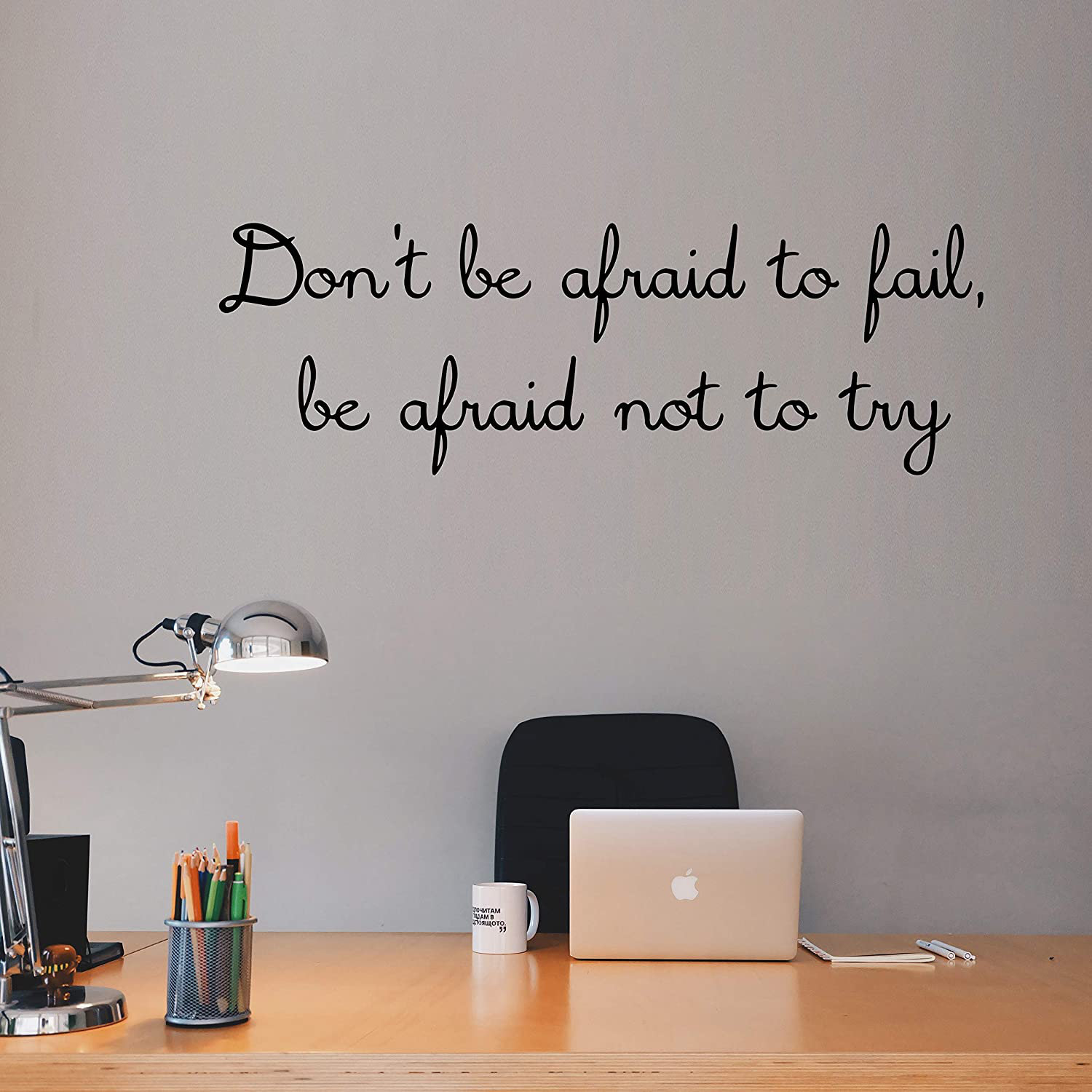 Trinx Dont Be Afraid to Fail Be Afraid Not to Try Vinyl Wall Decal ...