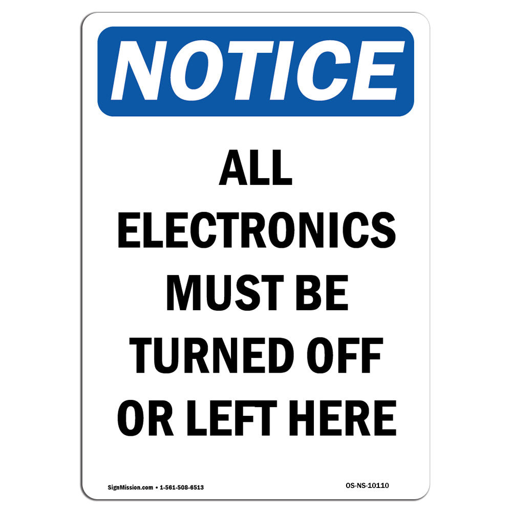 SignMission Osha Notice All Electronics Must Be Turned Sign | Wayfair