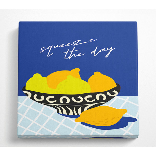 Brambly Cottage Squeeze The Day - Wrapped Canvas Art Prints | Wayfair.co.uk