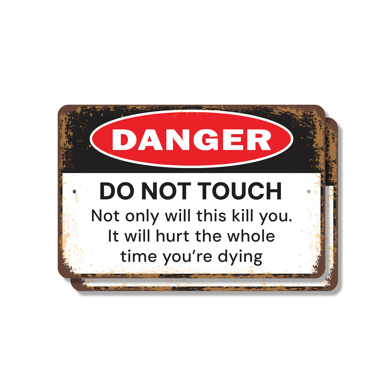 SignMission Danger Do Not Touch Kill You (2 Pack) 8 Inch x 12 Inch ...