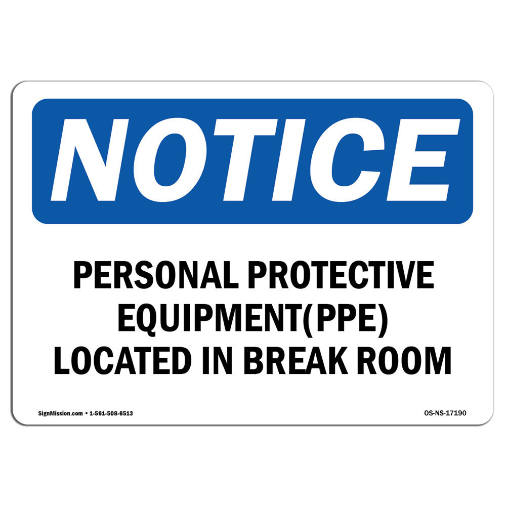 SignMission Personal Protective Equipment (PPE) Located Aluminum Sign ...