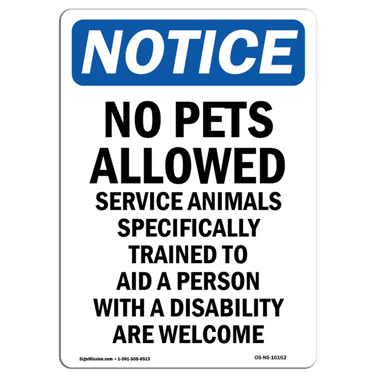 SignMission No Pets Allowed Service Animals Welcome Sign | Wayfair