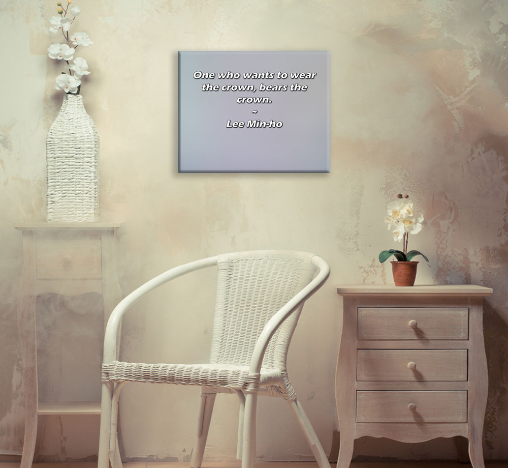 Latitude Run® Artsy Quote "One who wants to wear the crown, bears the ...