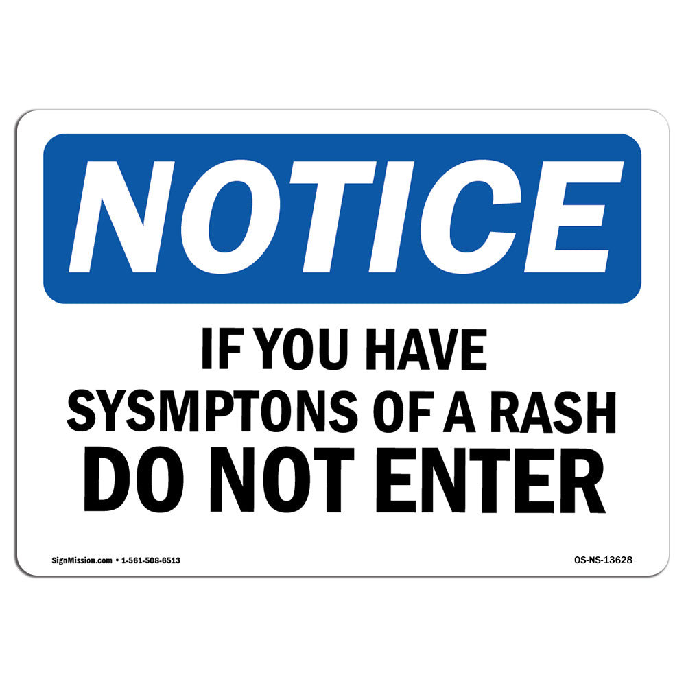 SignMission If You Have Symptoms of a Rash Do Not Enter Sign | Wayfair