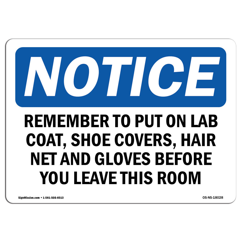 SignMission Remember to Put on Lab Coat Shoe Covers Sign | Wayfair
