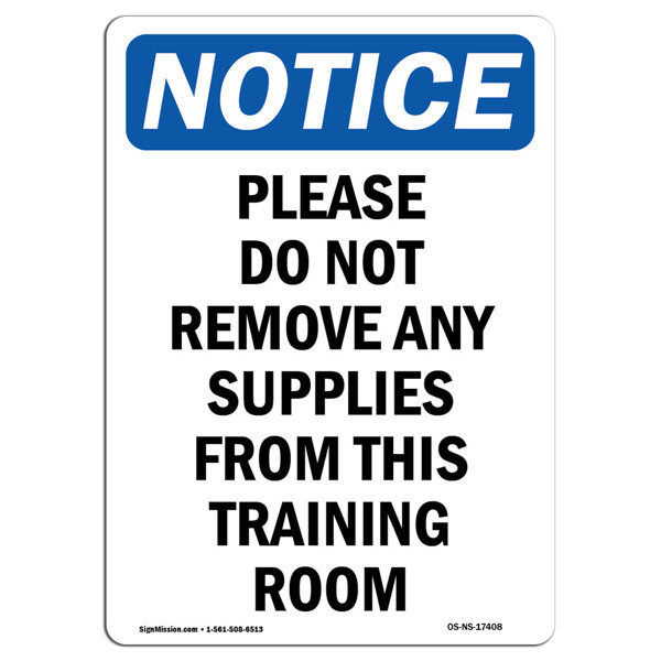 SignMission Please Do Not Remove Any Supplies Sign | Wayfair