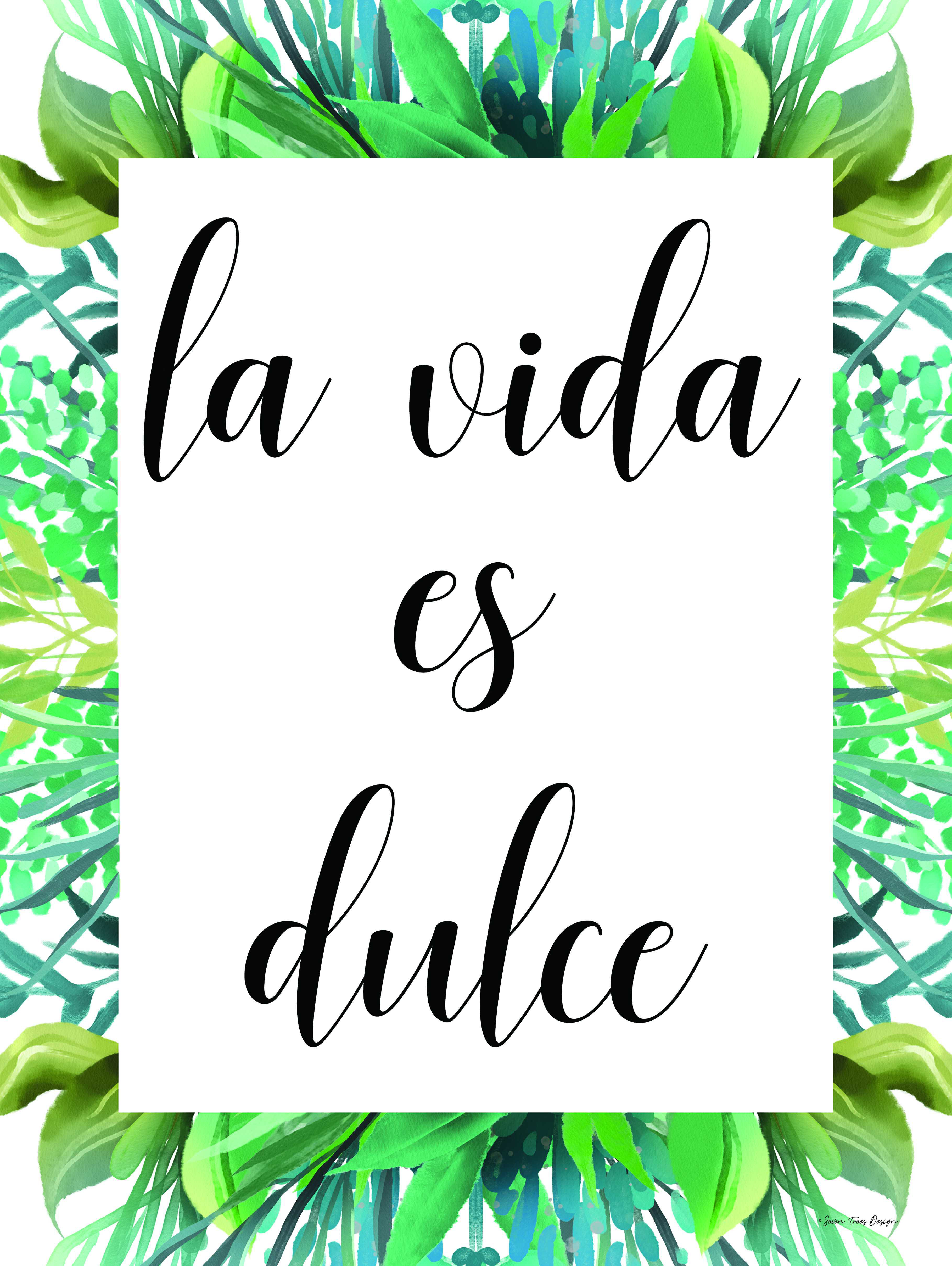 Trinx Spanish Life Is Sweet by Seven Trees Design - Print - Wayfair Canada