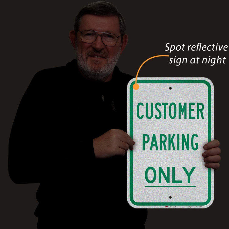 SmartSign Customer Parking Only Engineer Grade Reflective Aluminum Sign ...