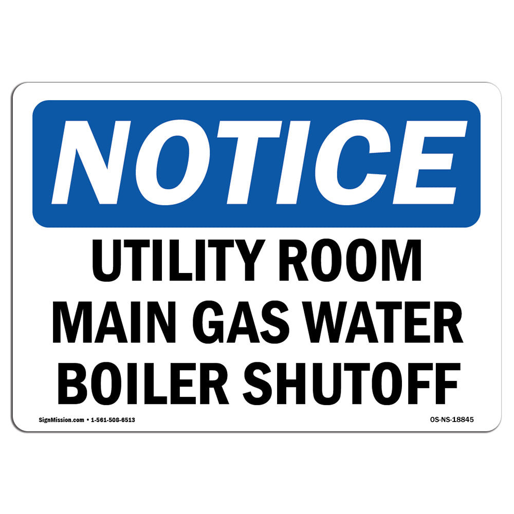 SignMission Utility Room Main Gas Water Boiler Shutoff Sign | Wayfair