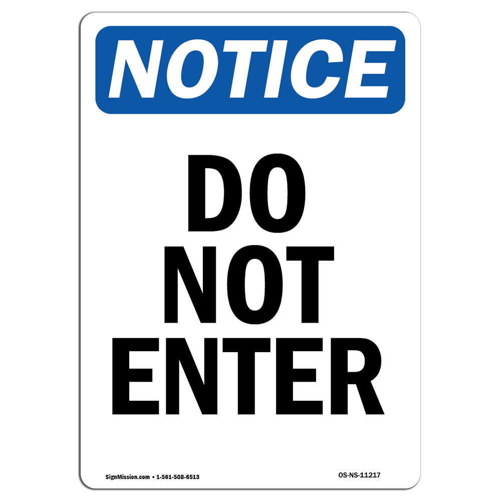 SignMission Osha Notice - Do Not Enter Sign | Wayfair