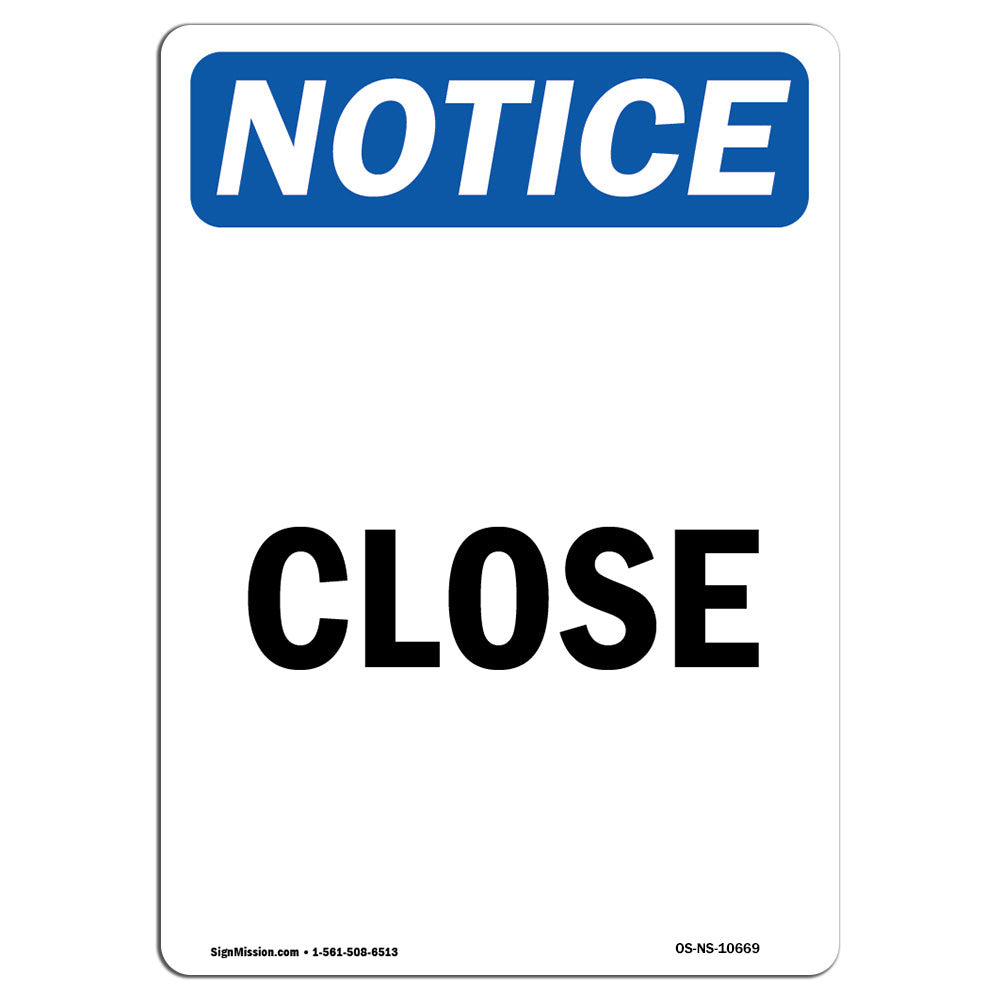 SignMission Close Sign | Wayfair