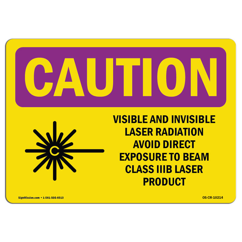 SignMission Visible and Invisible Laser Radiation Sign | Wayfair