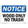 SignMission Wood Only No Trash Sign | Wayfair
