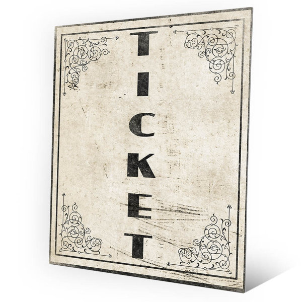 Click Wall Art " Fancy Ticket " on Metal | Wayfair
