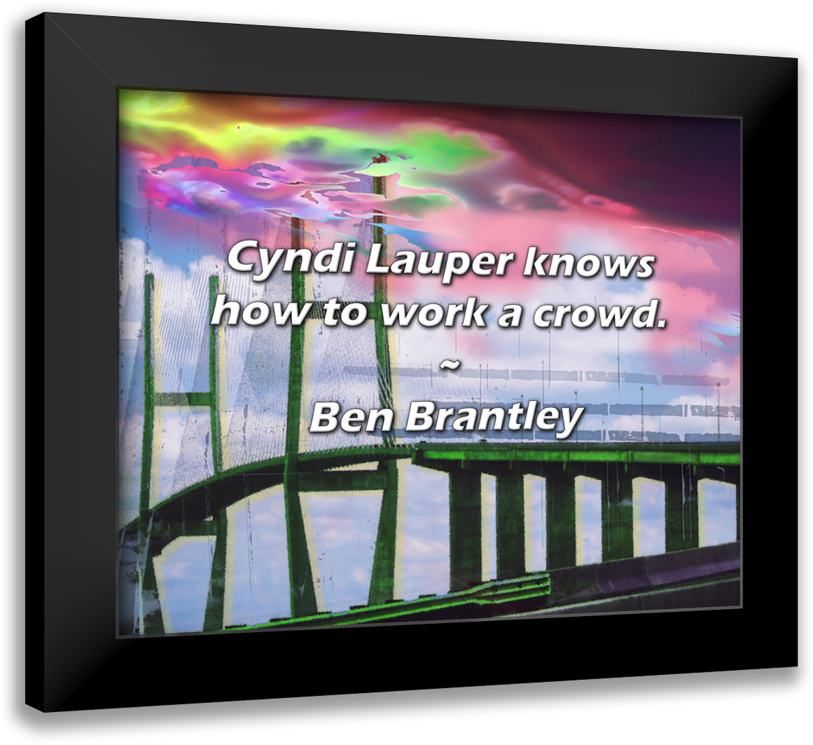 Latitude Run® Ben Brantley Quote: Cyndi Lauper knows how to work a ...