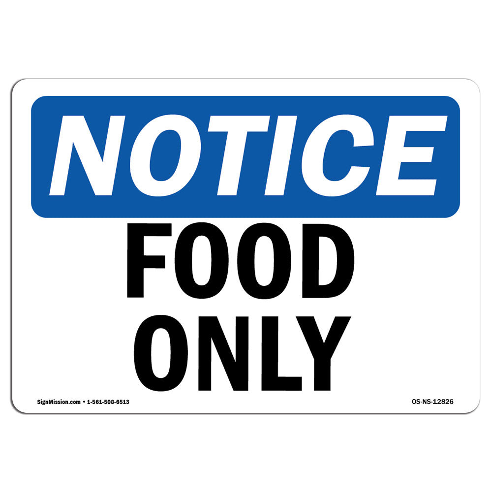 SignMission Food Only Sign | Wayfair