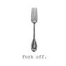 Trinx Fork Off Kitchen Humor - Wrapped Canvas Graphic Art | Wayfair