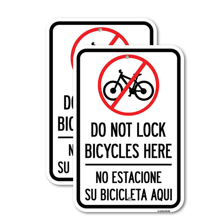 SignMission (2 Pack) Do Not Lock Bicycles Here - No Estacione Su Bic 12 ...