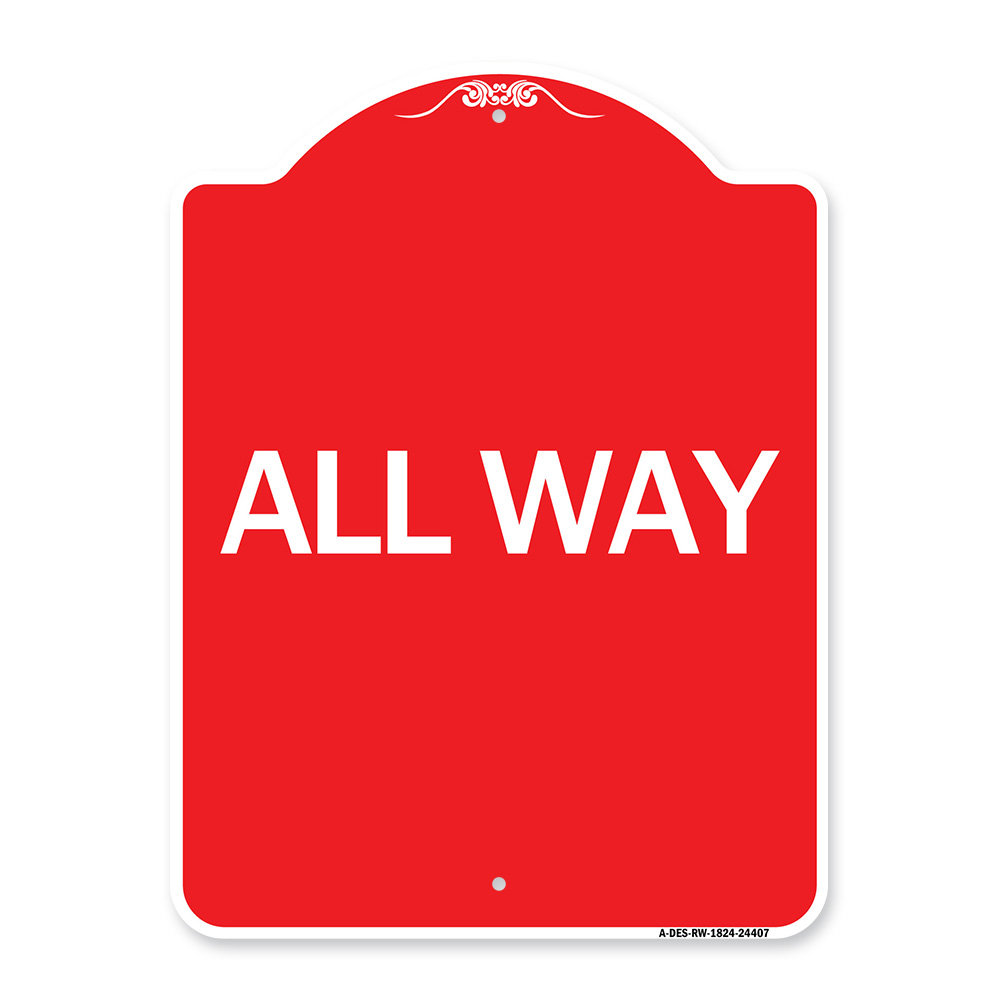 Signmission Designer Series Sign - All Way/24407 | Wayfair