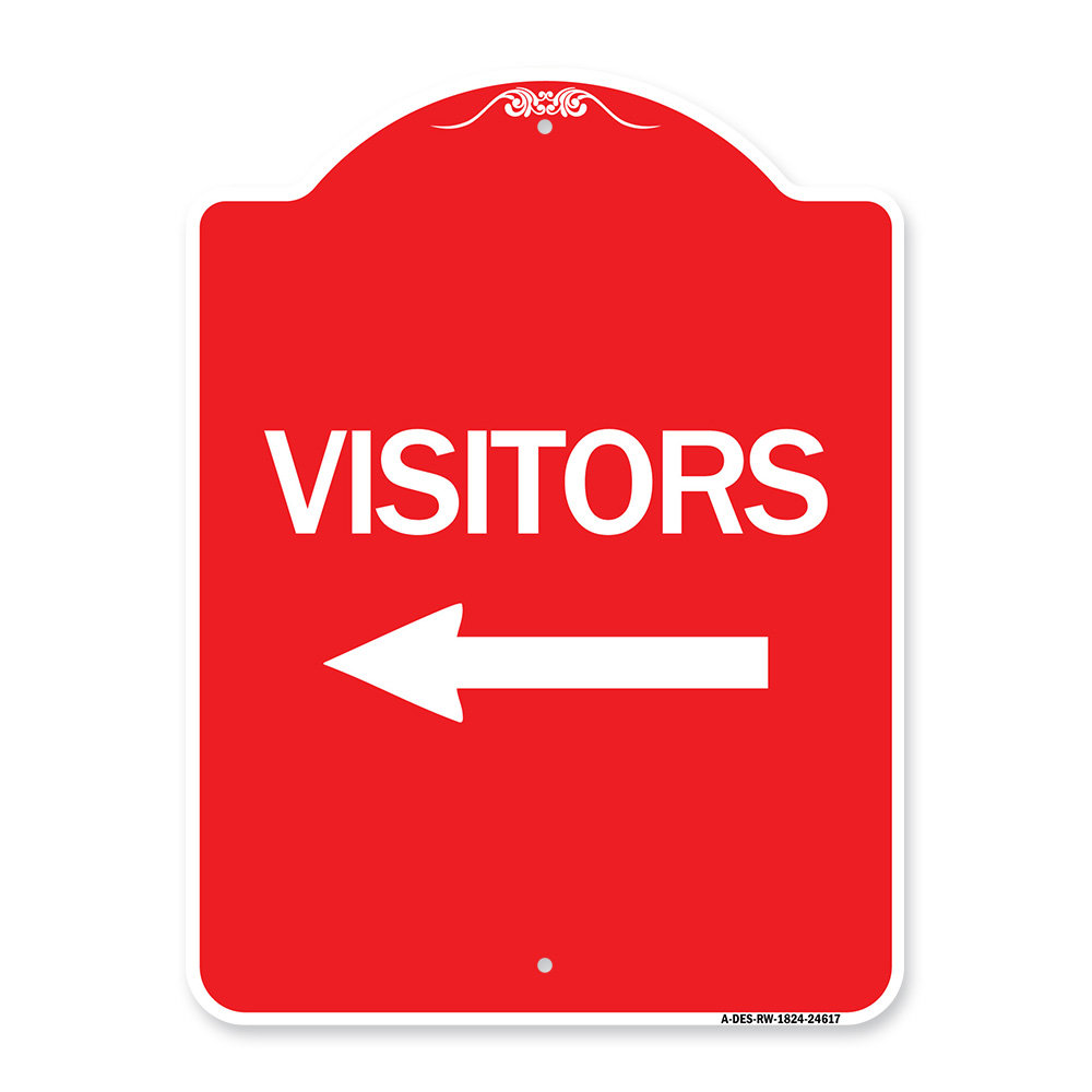Signmission Designer Series Sign - Visitors With Left Arrow/24617 | Wayfair