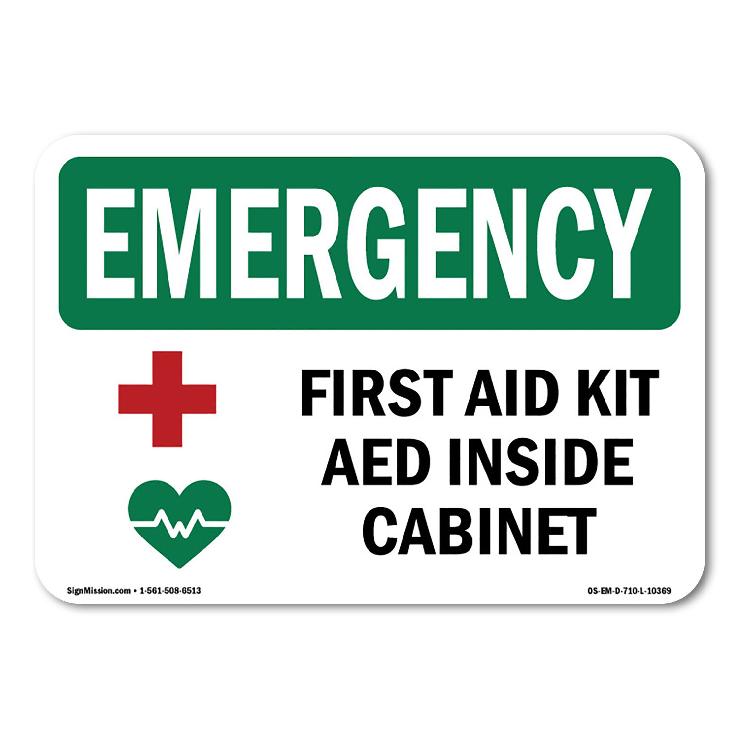 SignMission First Aid Kit AED Inside Cabinet With Symbol Decal 14" X 10 ...