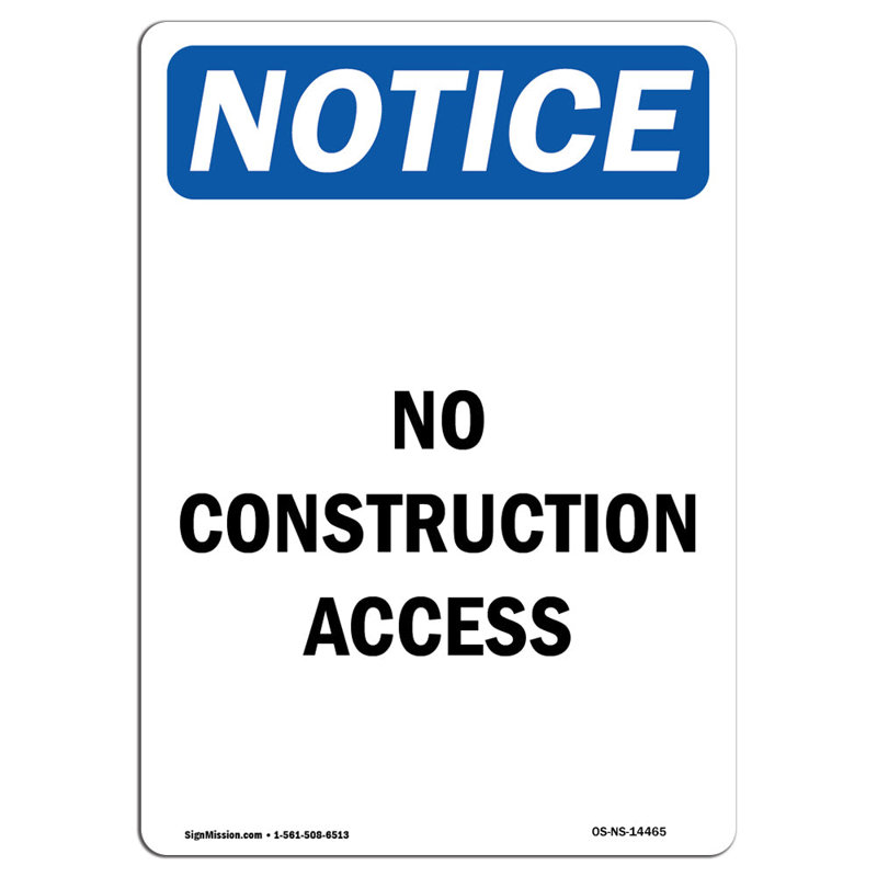 SignMission No Construction Access Sign | Wayfair