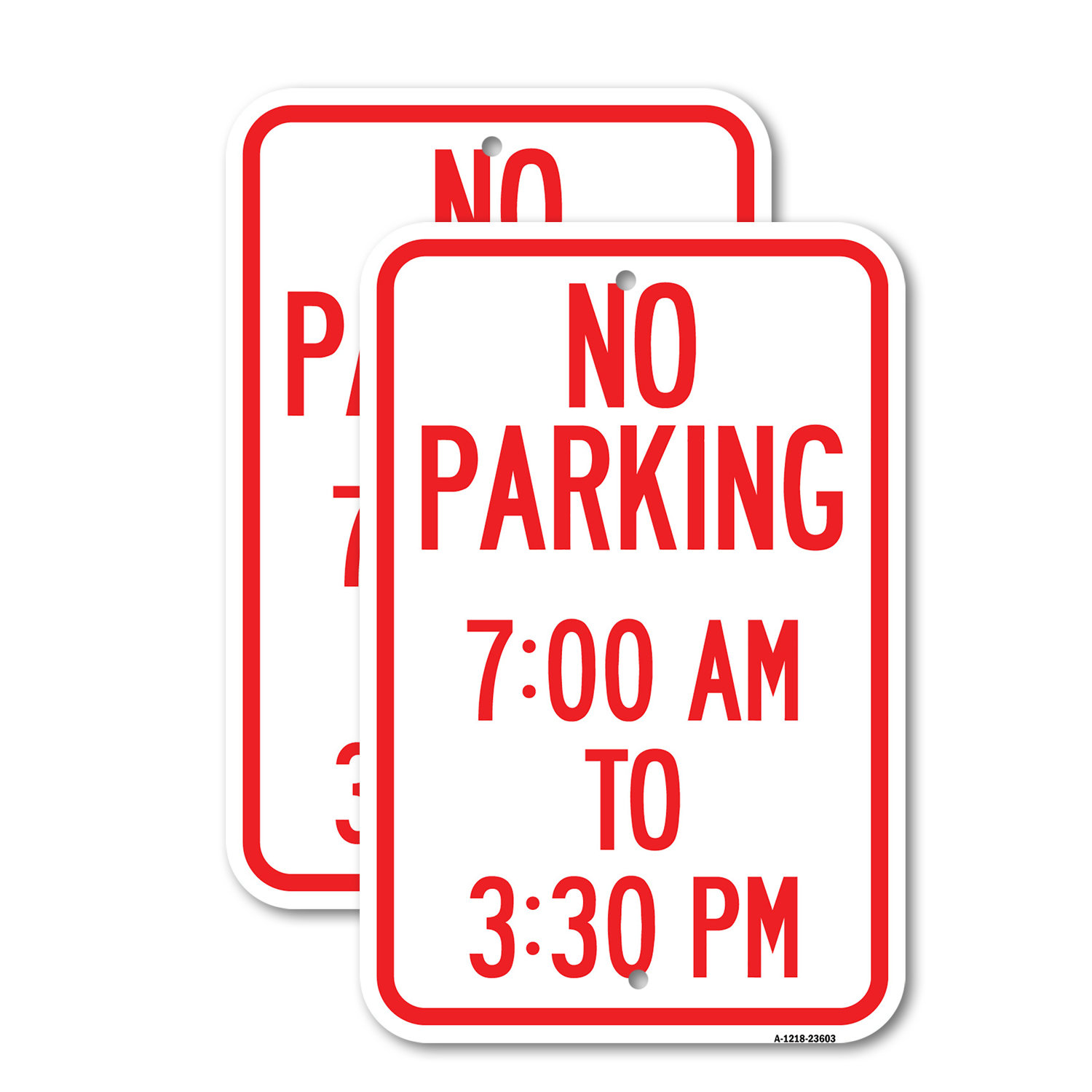 SignMission No Parking 7-00 Am to 3-30 Pm Aluminum Sign | Wayfair