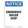 SignMission Emergency Boiler Stop Sign | Wayfair