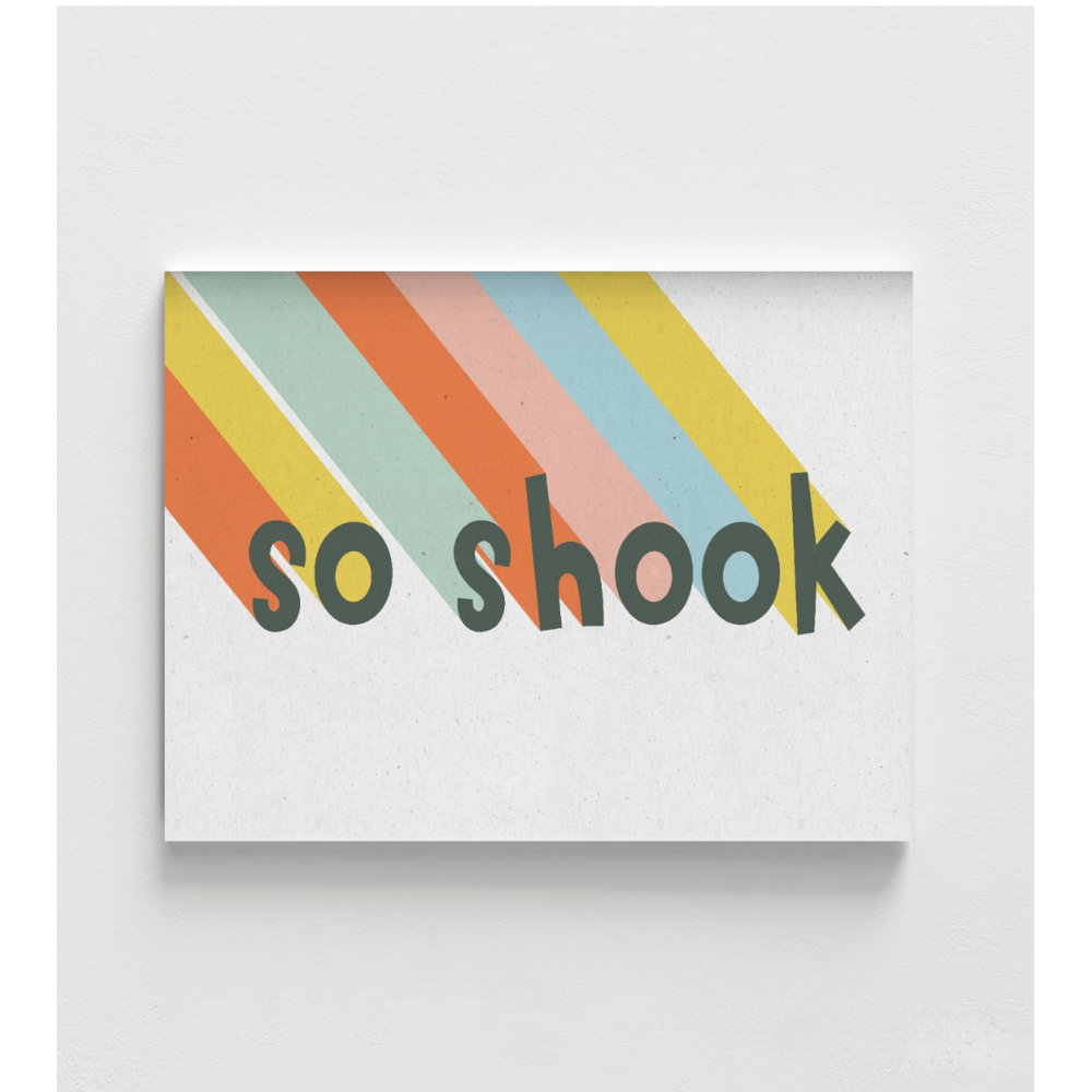 WeFrameArt Rainbow So Shook Sign Wall Art Prints, Multicolor Sign Large ...