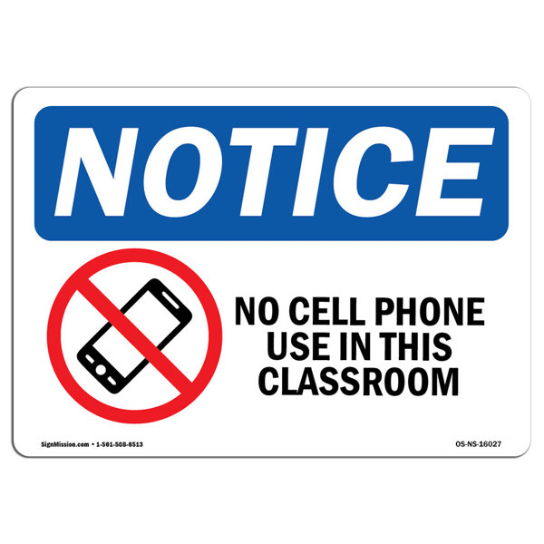 SignMission Notice No Cell Phone Use in This Classroom Sign | Wayfair