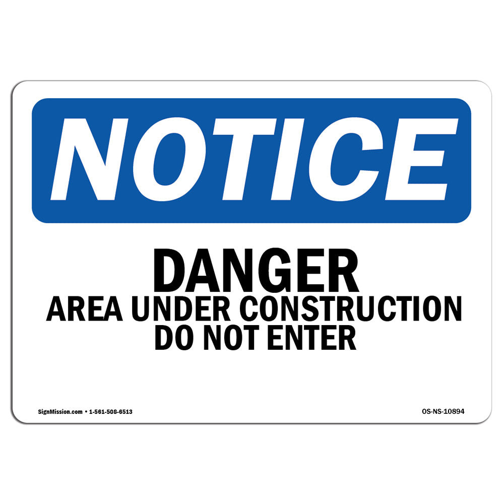 SignMission Danger Area Under Construction Do Not Enter Sign | Wayfair