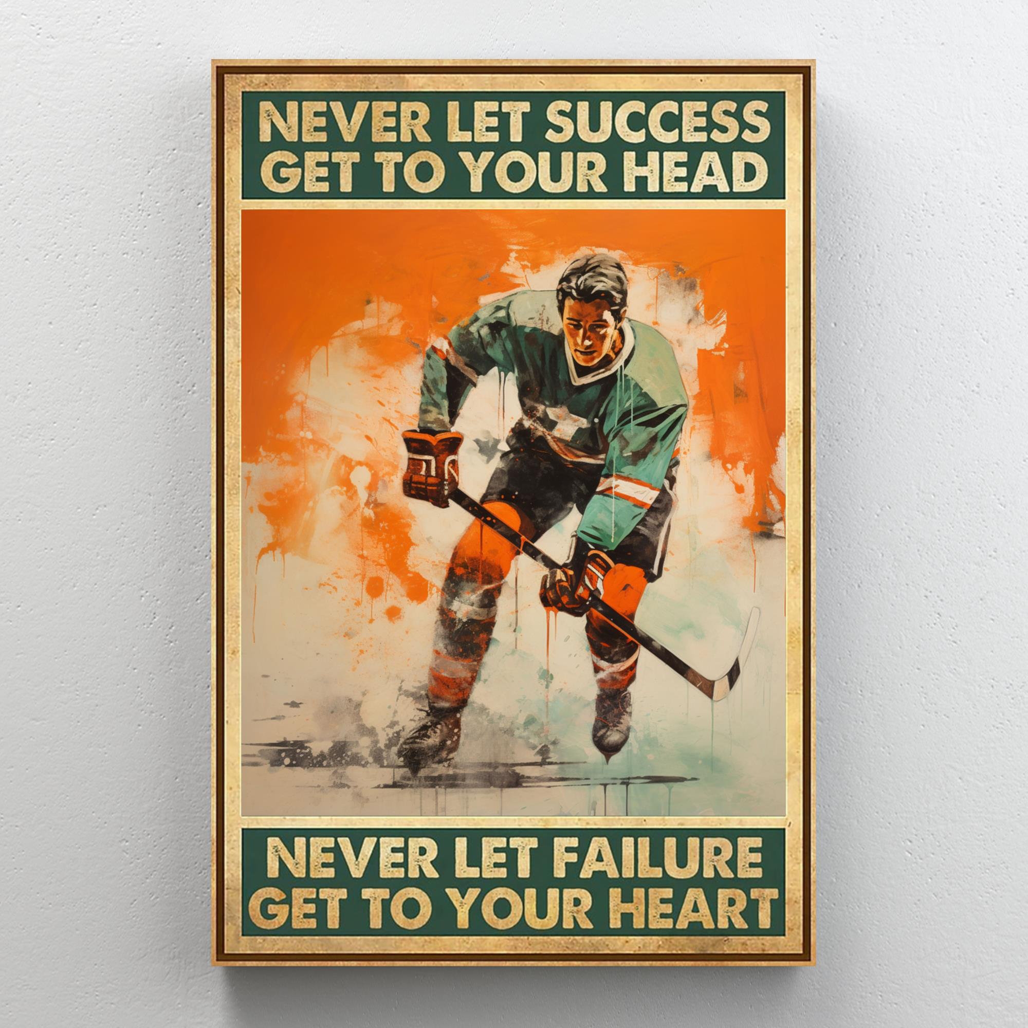 Trinx Janaan Hockey Never Let Success On Canvas Print | Wayfair