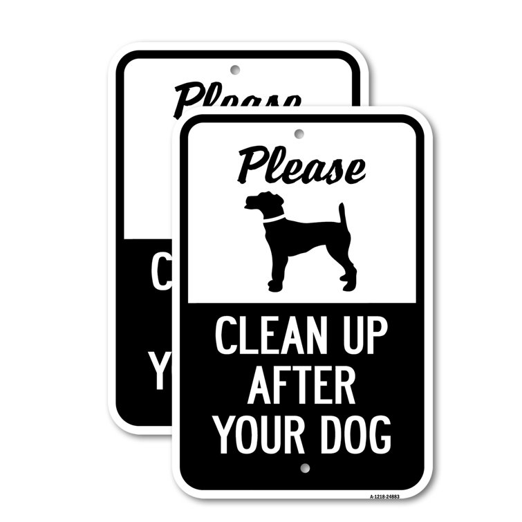 SignMission Please Clean up After Your Dog Aluminum Sign | Wayfair